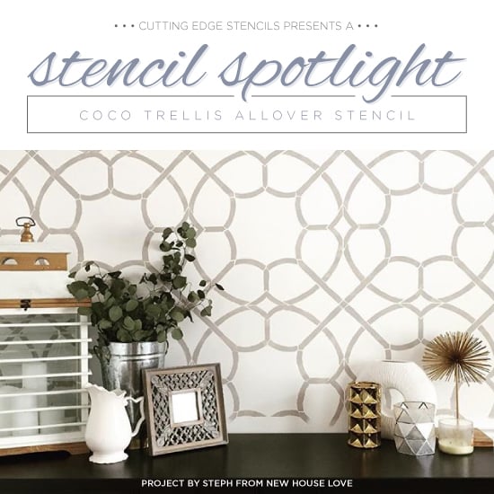 Stencil Spotlight: Coco Trellis Allover Stencil