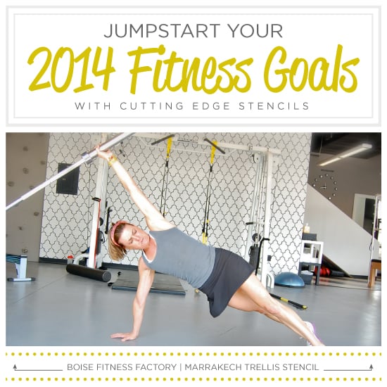 Jumpstart Your 2014 Fitness Goals Using Stencils