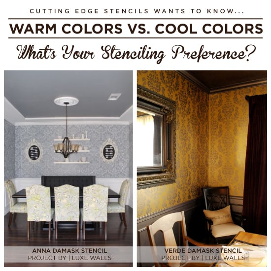 Warm vs. Cool Colors: What's Your Stenciling Preference?